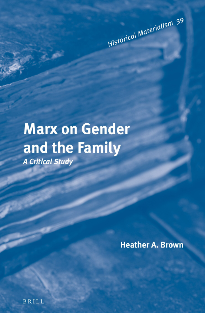 Marx on Gender and the Family - Historical Materialism