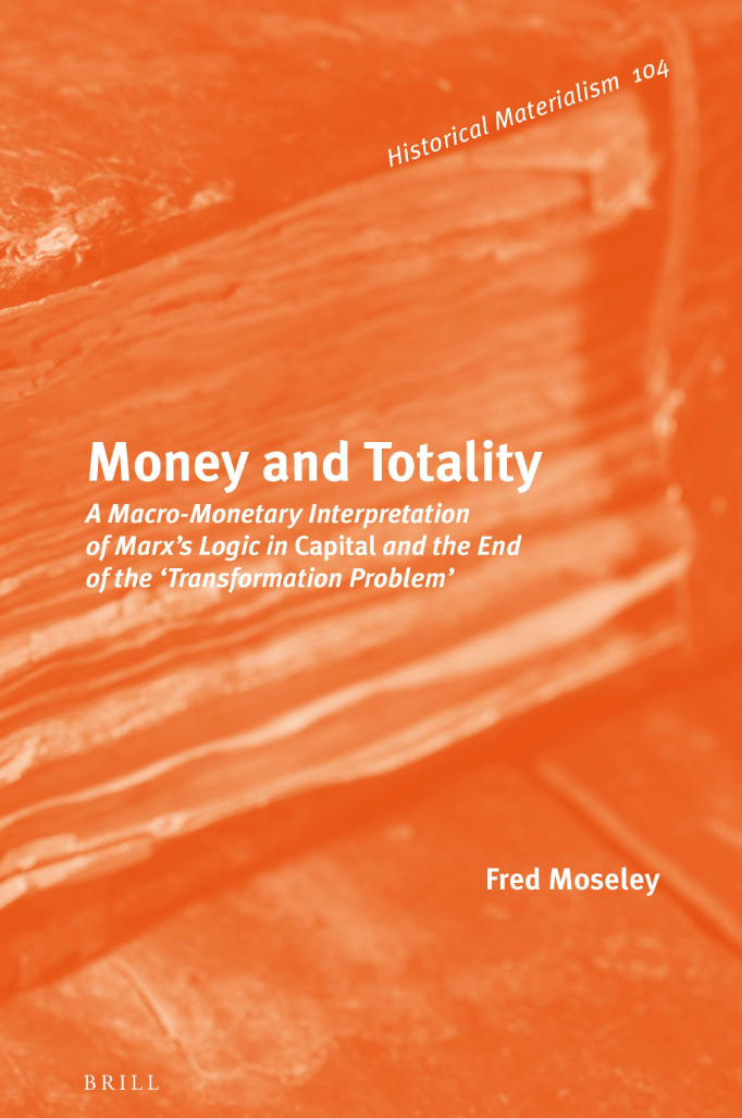 Money and Totality - Historical Materialism