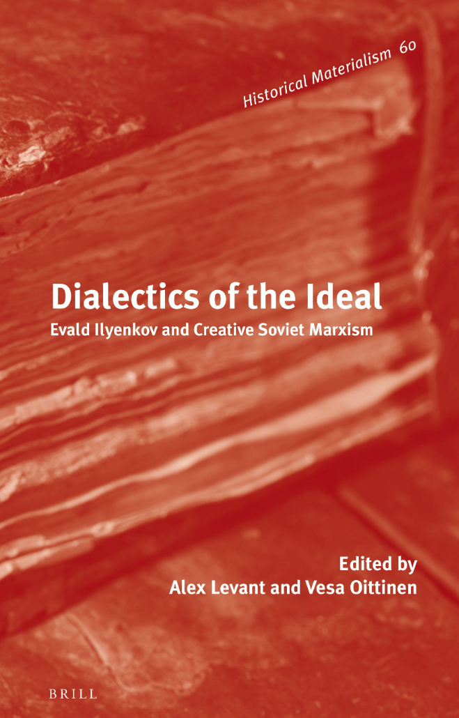 Dialectics of the Ideal - Historical Materialism