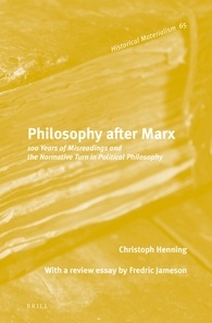 Philosophy after Marx - Historical Materialism