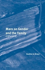 Marx on Gender and the Family - Historical Materialism