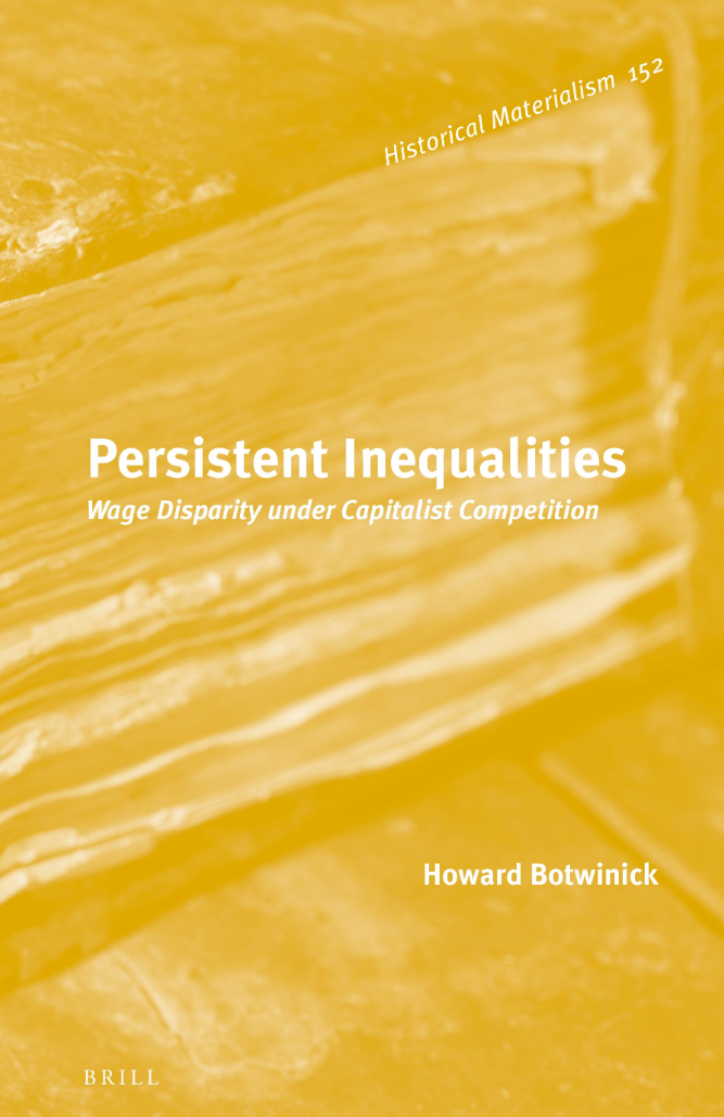 Persistent Inequalities. Wage Disparity under Capitalist Competition ...