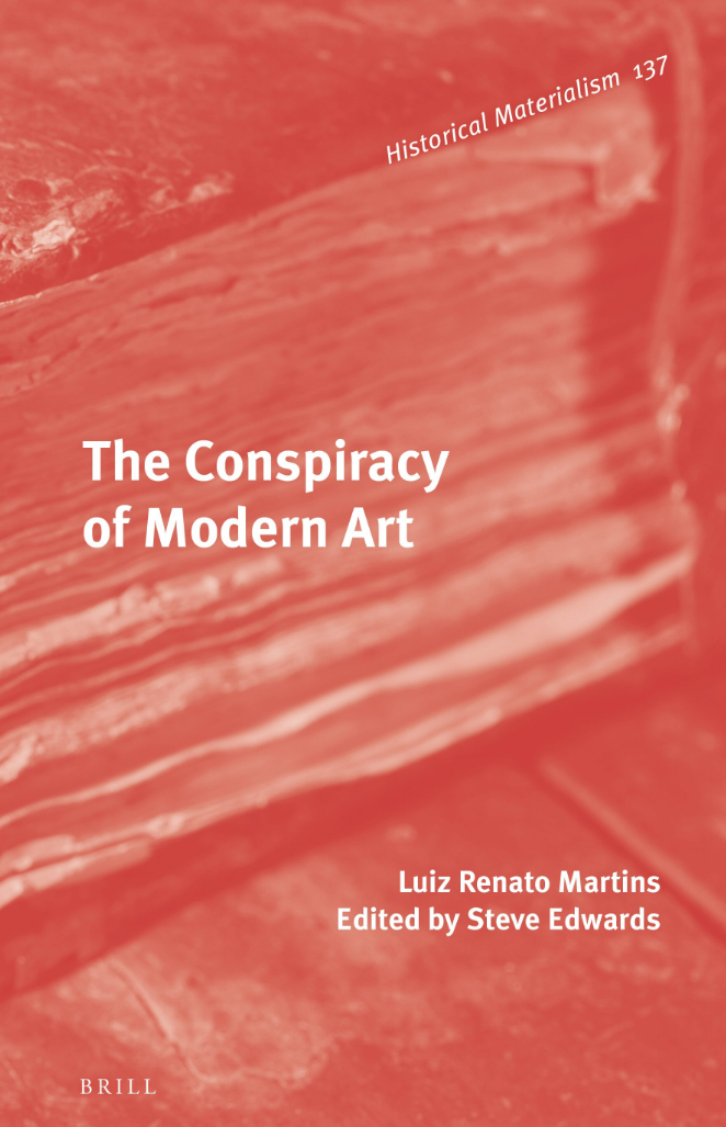 The Conspiracy of Modern Art - Historical Materialism