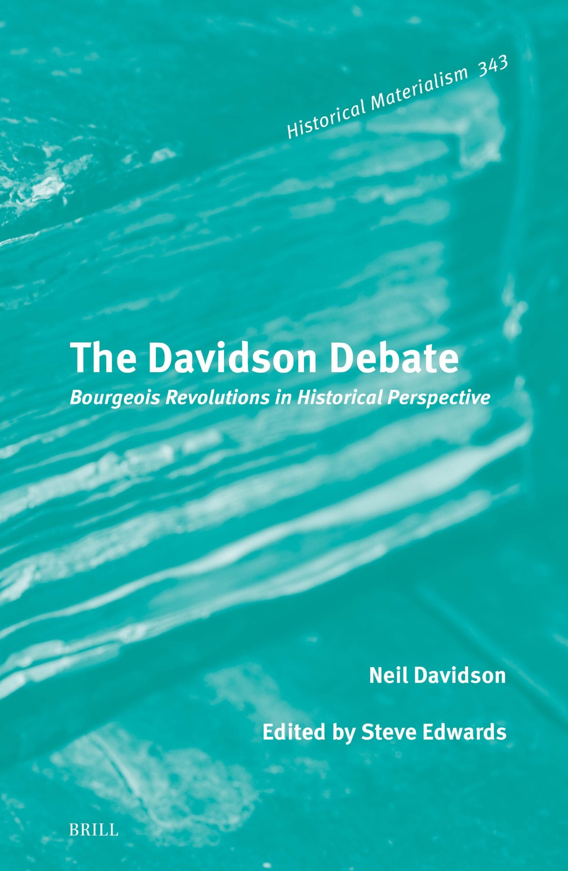 The Davidson Debate. Bourgeois Revolutions in Historical Perspective ...