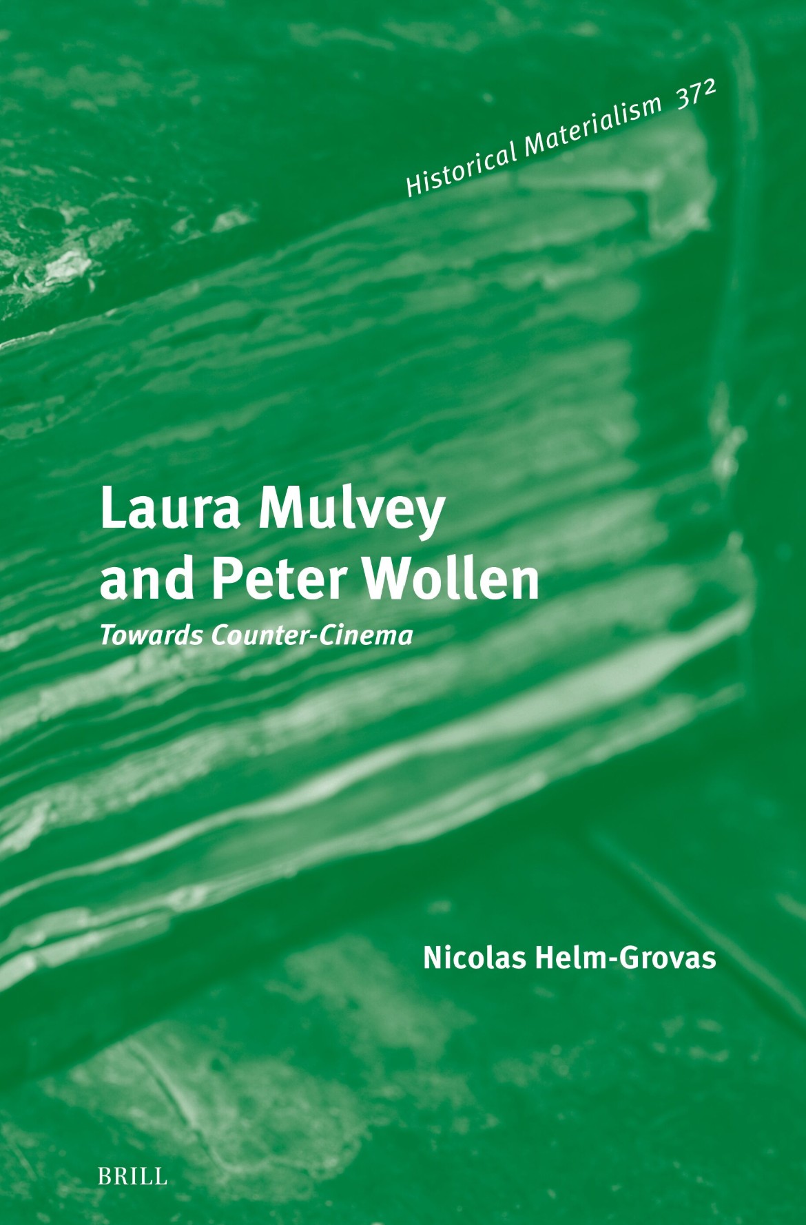 Laura Mulvey and Peter Wollen. Towards Counter-Cinema - Historical ...